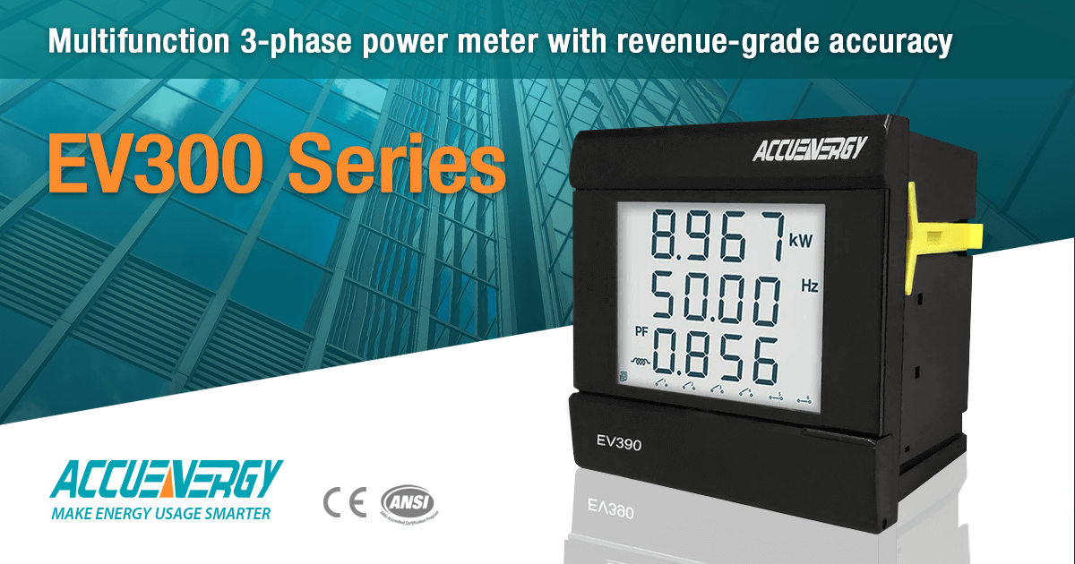 Multifunction Power and Energy Meter - EV300 Series | Accuenergy